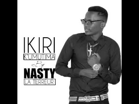 IKIRI KU MUTIMA by Nasty La Terreur #Challenge done#