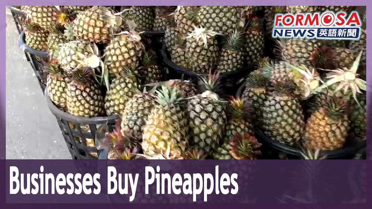 China’s pineapple ban prompts orders from Taiwan businesses and foreign ...