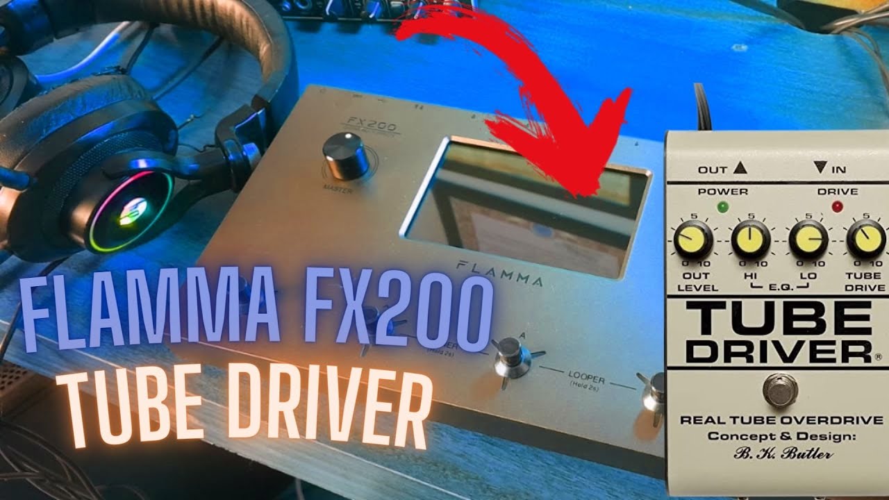 FLAMMA FX200: TUBE DRIVER OVERDRIVE (PINK FLOYD'S DAVID GILMOUR DRIVE ...