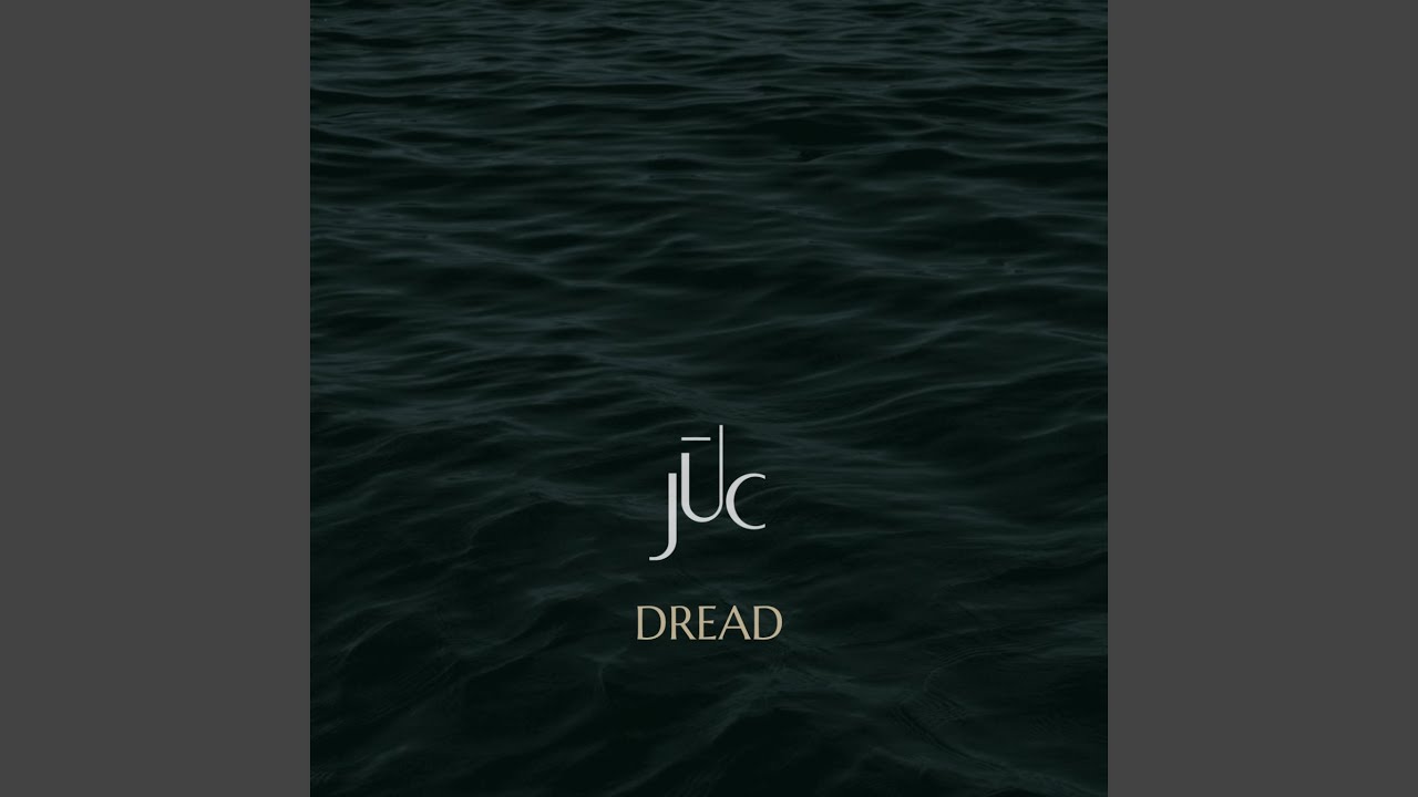 Dread - YouTube Music