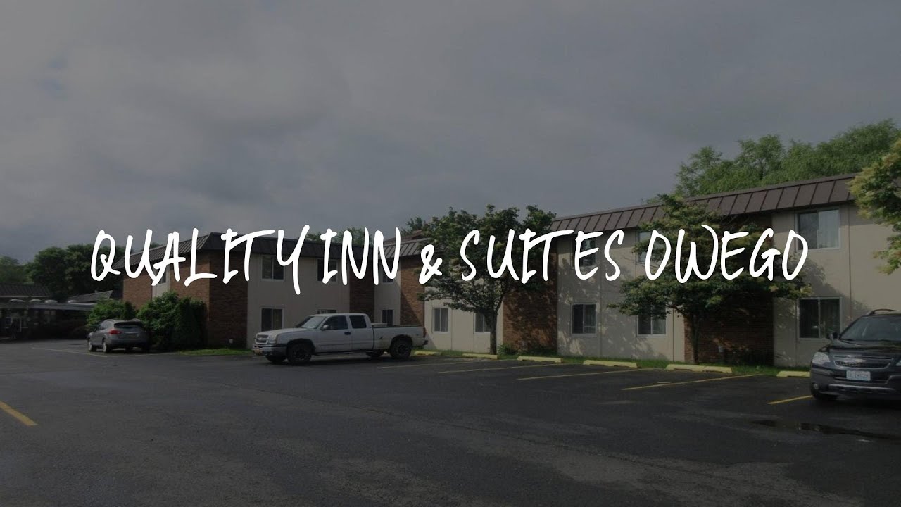 Quality Inn & Suites Owego Review - Owego , United States of America ...