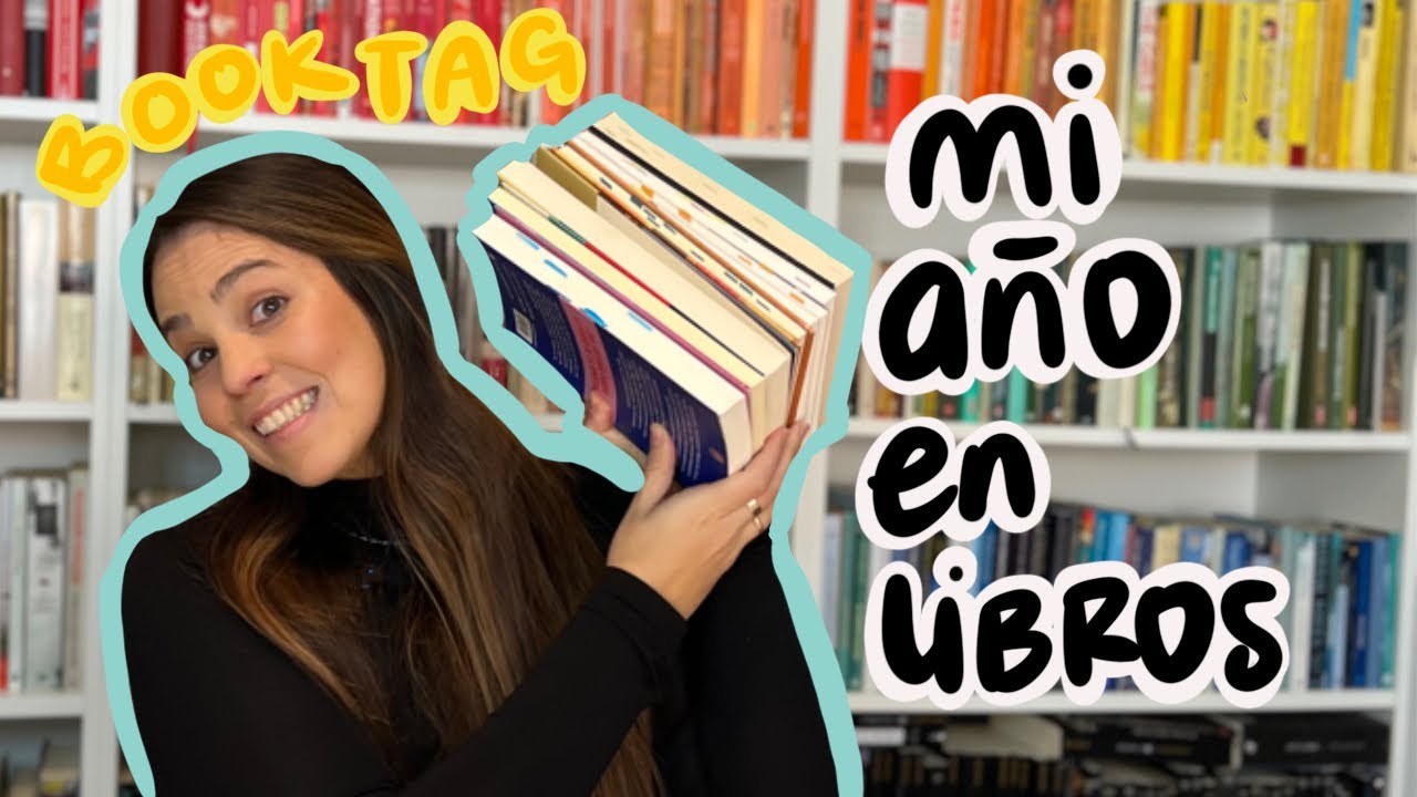 MI AÑO EN LIBROS 📚 Booktag de fin de año - YouTube
