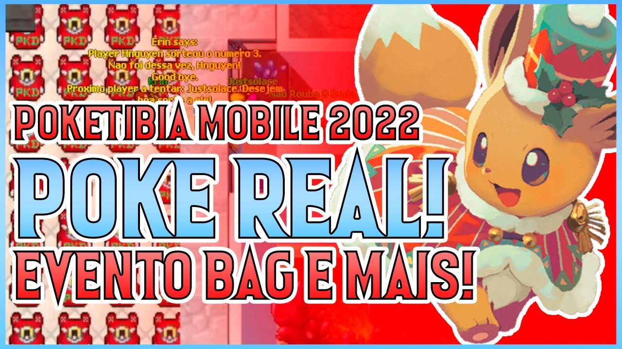 POKETIBIA MOBILE 2022 POKE REAL! EVENTO BAG, EVENT COIN E MUITO MAIS ...