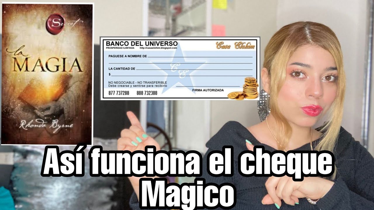 RESEÑA DE EL LIBRO LA MAGIA |ASÍ FUNCIONA EL CHEQUE DE EL UNIVERSO ...