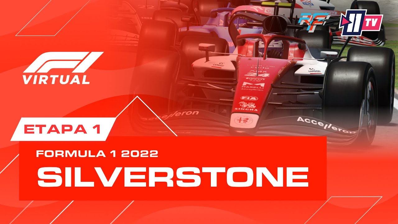 F1 Virtual - Formula 1 2022 | 1ª Etapa - Silverstone | 2022/1 - YouTube