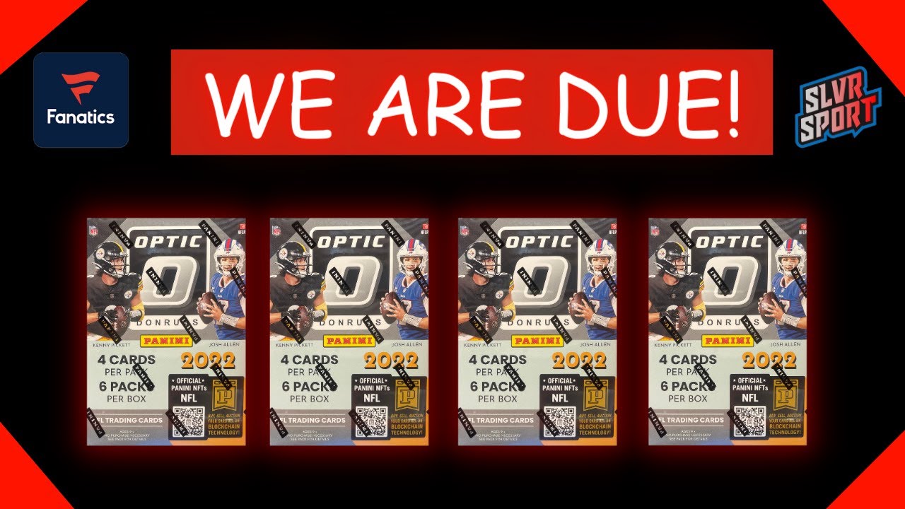 We Won't Stop Until We Pull One! Fanatics Exclusive - 2022 Optic ...