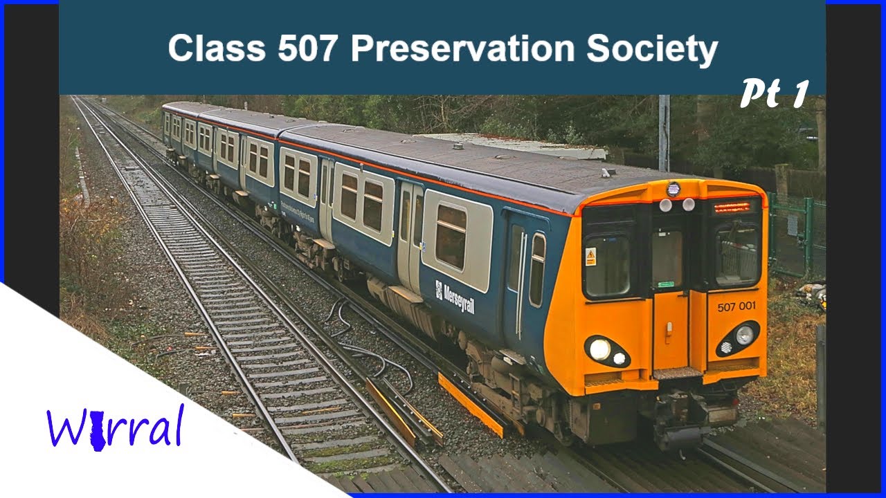 The Class 507 Preservation Society. - YouTube