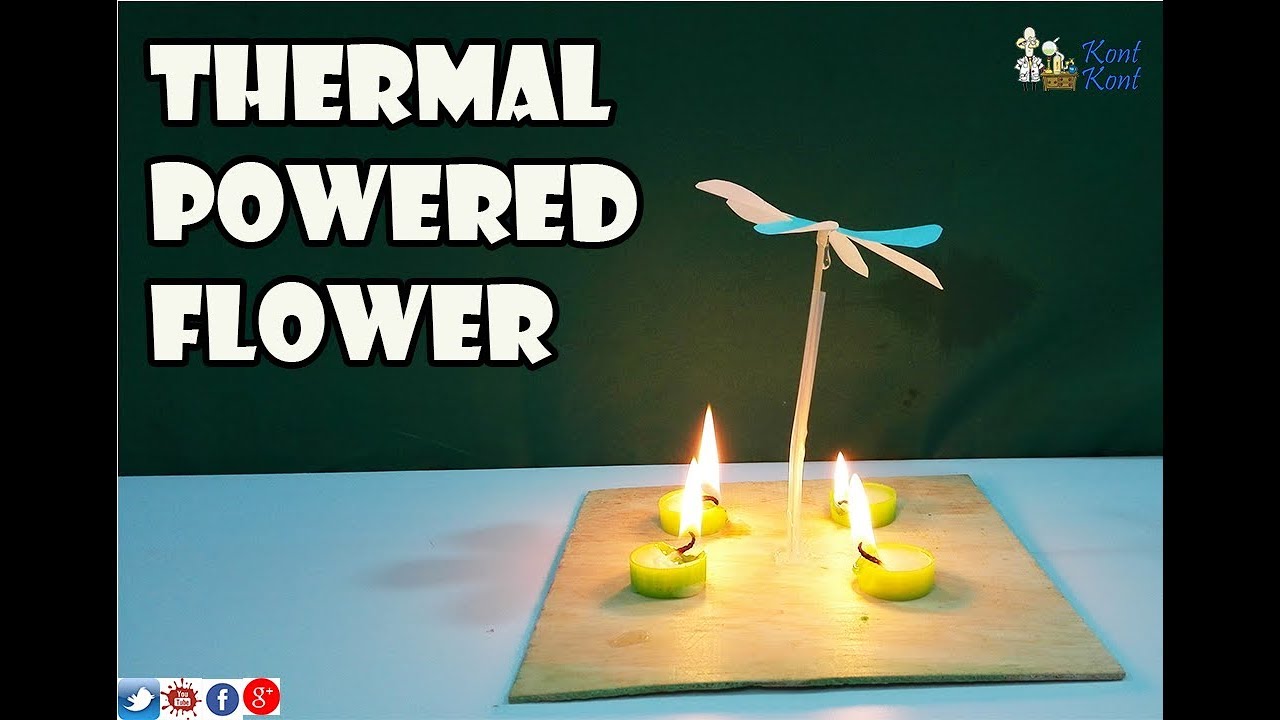 How to Make A Thermal Powered Flower - YouTube