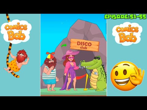 Comics Bob - 💃 Bob Went To The Disco Club 🕺| Android (iOS) Gameplay Episode - 51-55 | Galaxy Gaming