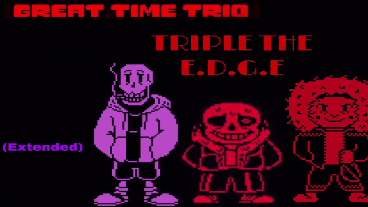 [Great Time Trio] Triple the E.D.G.E (Extended) - YouTube