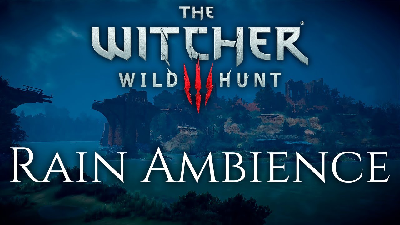 The Witcher 3 - White Orchard Rain Ambience (ASMR, Wind, Music, Water ...