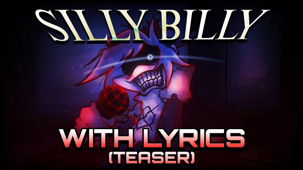 SILLY BILLY - WITH LYRICS (SHORT) | FNF Hit Single Real: cover - YouTube