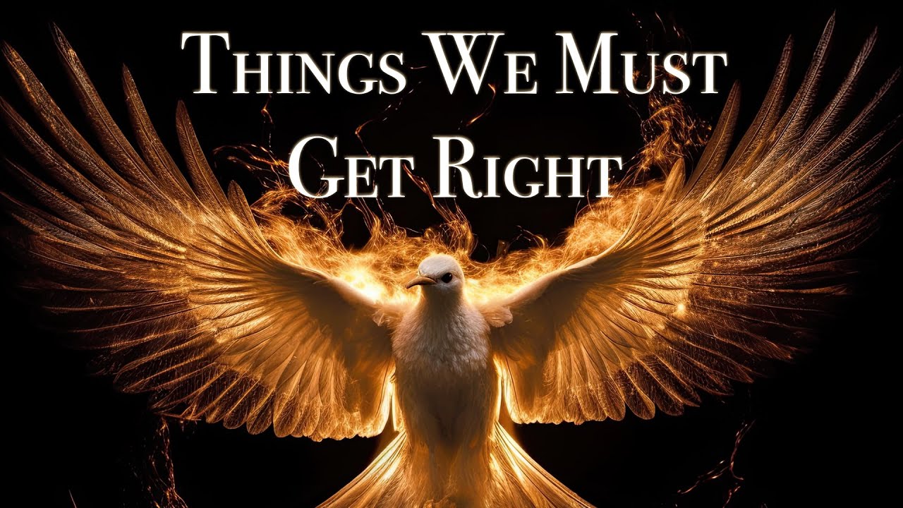 Things We Must Get Right - YouTube