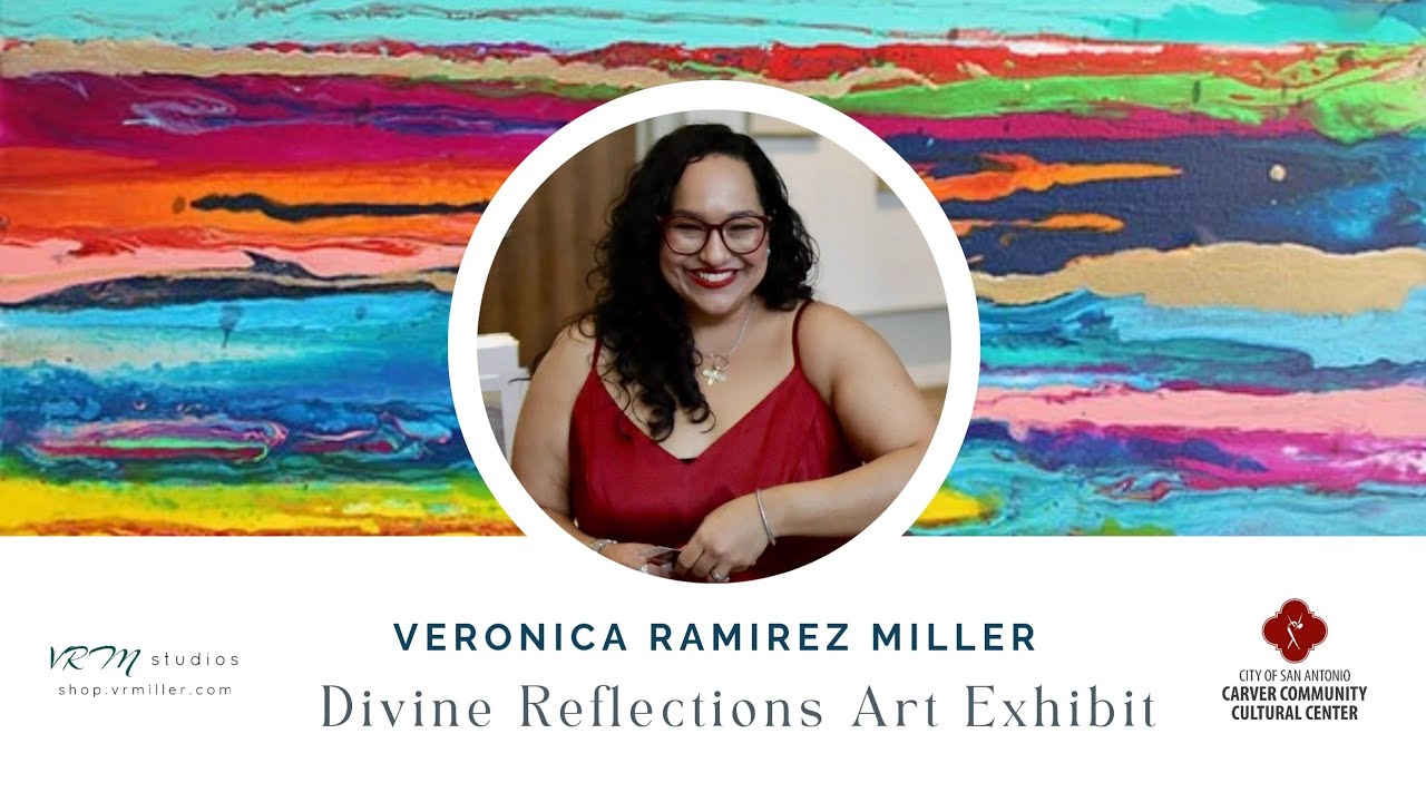Divine Reflections Art Exhibit - Veronica Ramirez Miller - Contemporary ...