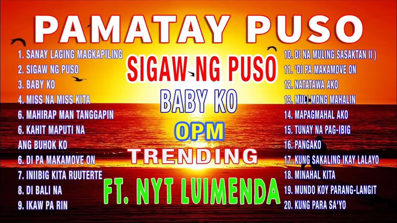 The Best of Nyt Lumenda Nonstop Love Song 2023 - Tagalog Love Song Nonstop Compilation - YouTube