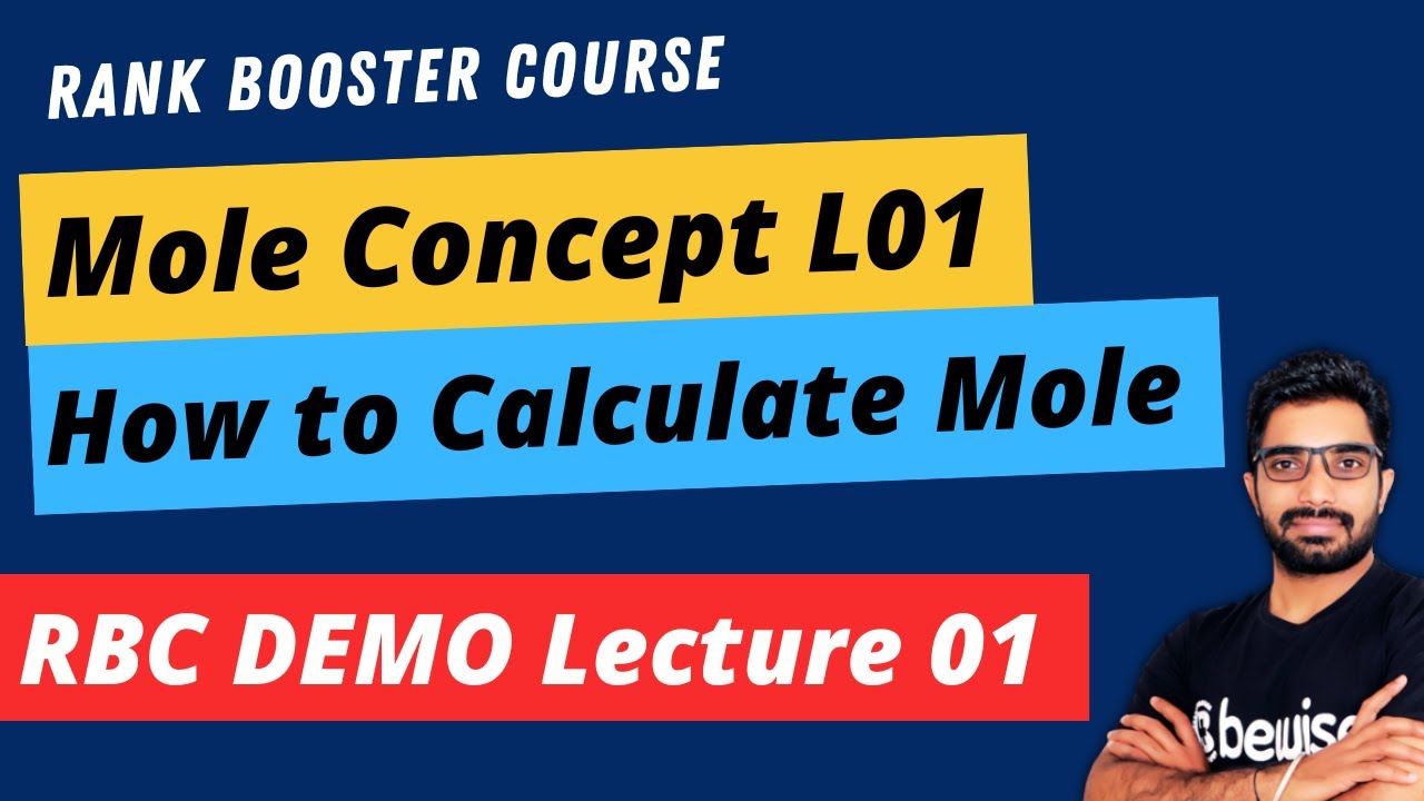 Mole Concept L 01 | Calculation of Moles & Important Formula ...