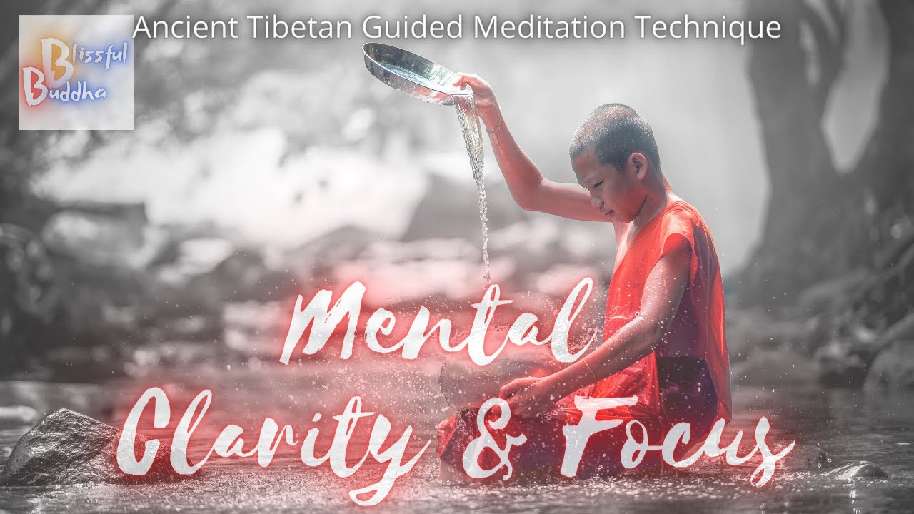 Mental Clarity and Focus ~ 10 Minute Guided Meditation | Best Mind ...