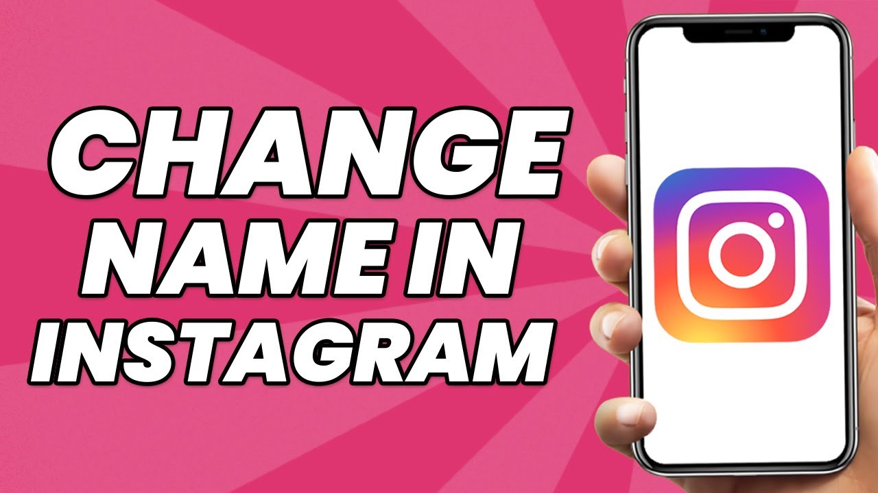 How To Change Name On Instagram YouTube how-to-change-name-on-instagram-youtube