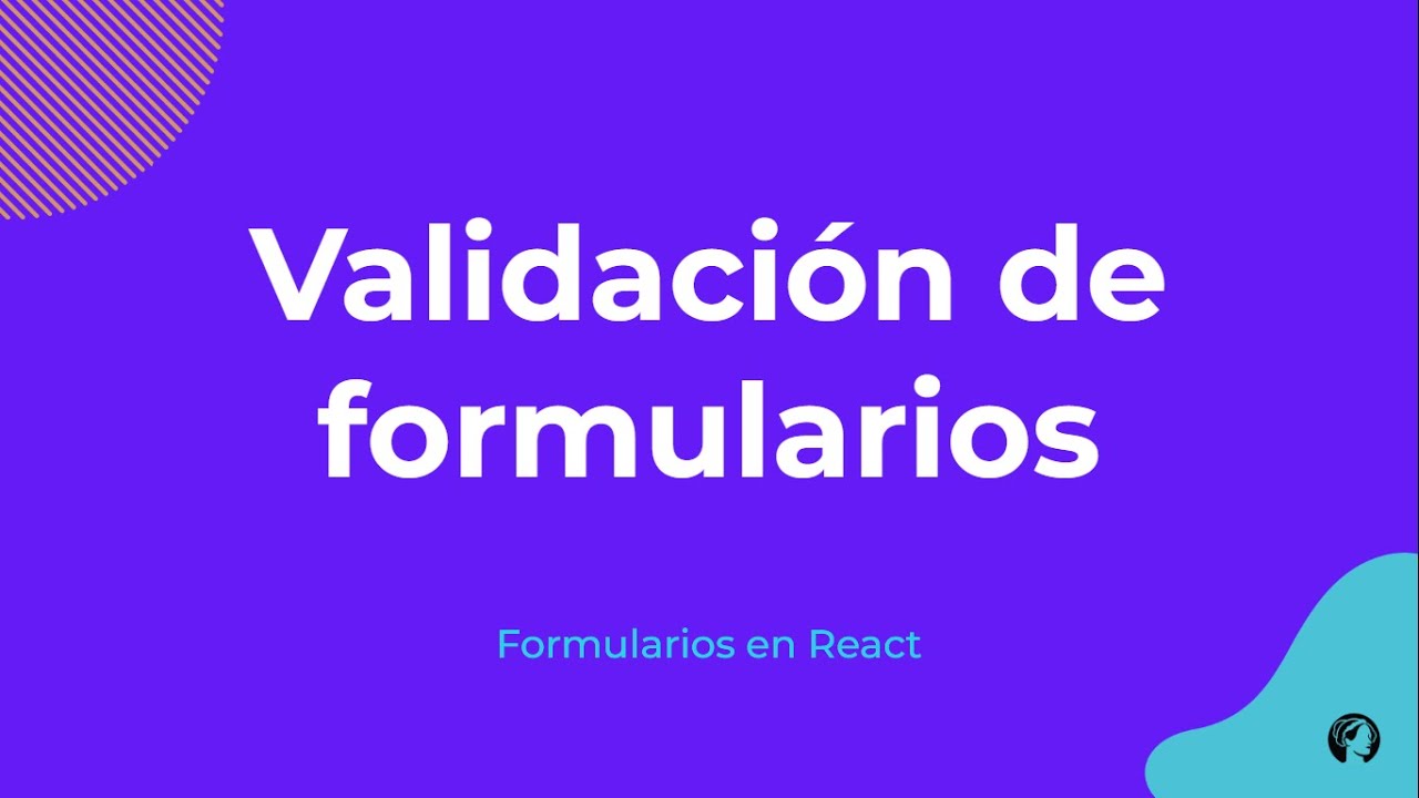 Validación de formularios en react - YouTube