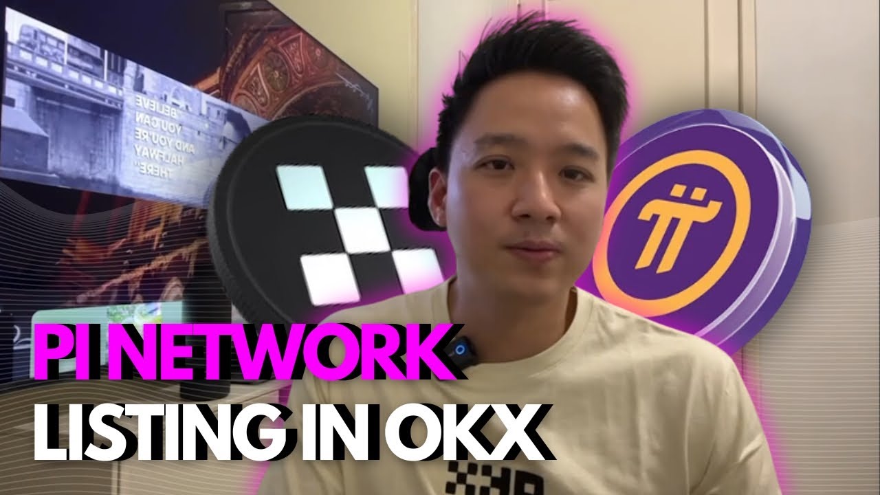 LISTING PI NETWORK di #OKX #Deposit #mainnet - YouTube
