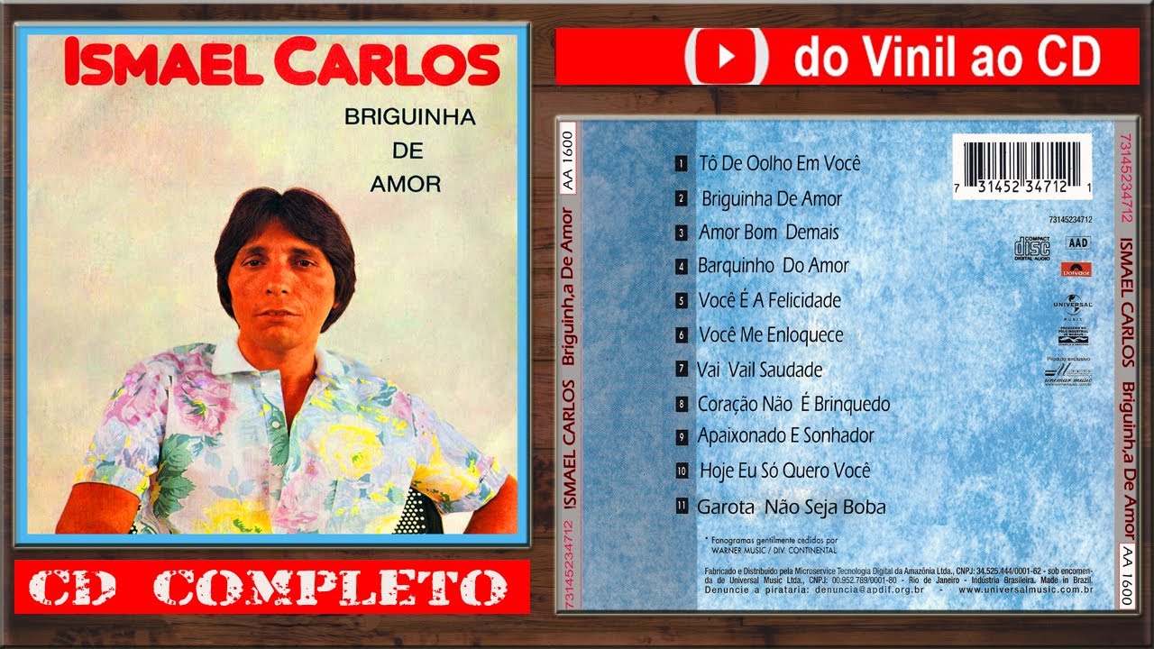 ISMAEL CARLOS-1985. Briguinha De Amor (CD Completo) - YouTube
