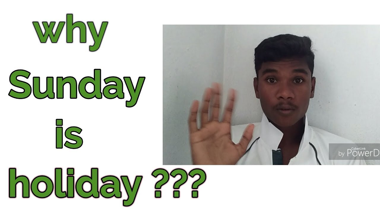 why sunday is holliday | who declared sunday is holiday | Topic Tamila ...