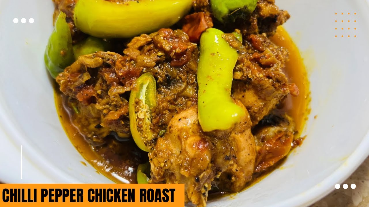 Chilli Pepper Chicken Roast @FoodKingdomPk - YouTube