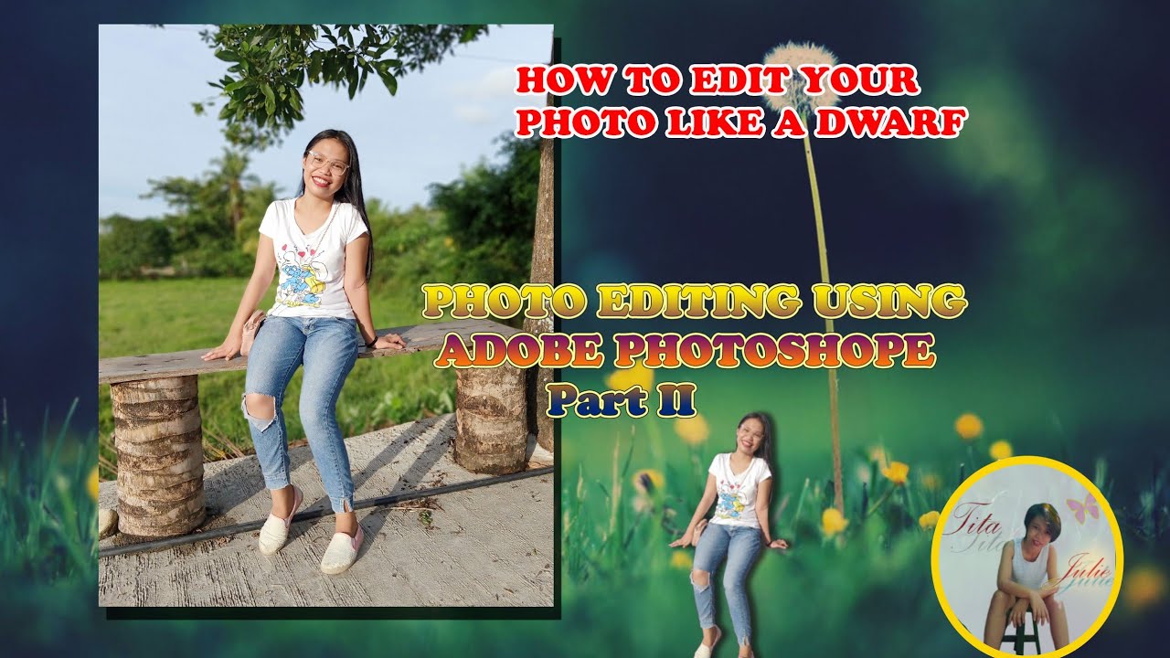 TUTORIAL #5 | How to edit your photo like a DWARF | PHOTO EDITING PART ...