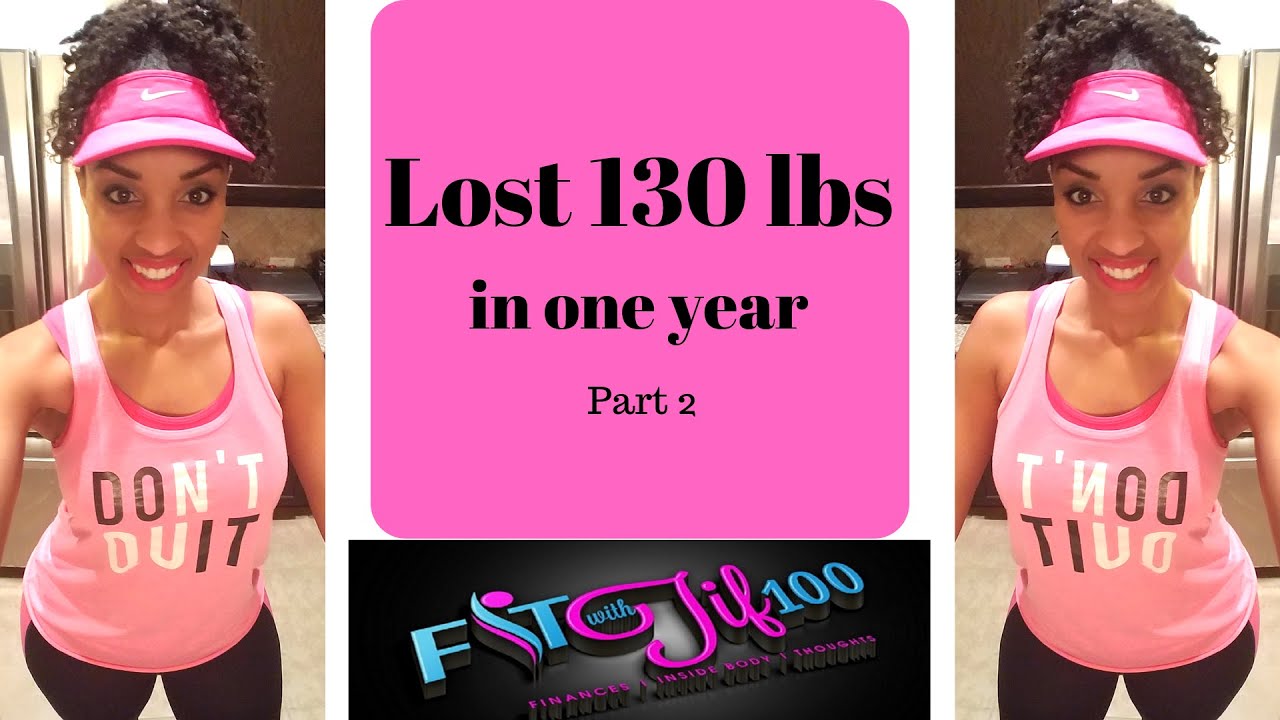 How I lost weight - 130 pounds - part 2 - YouTube