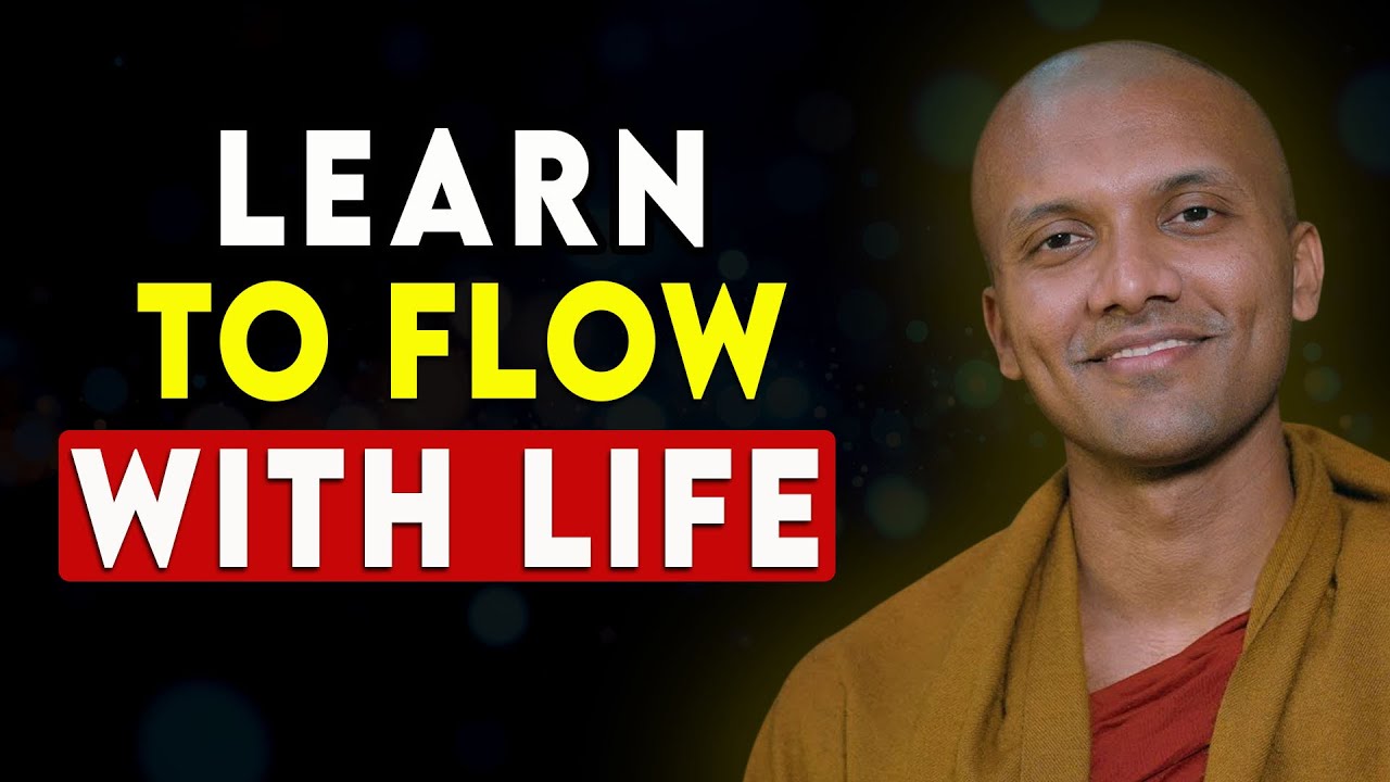 Learn to Flow With Life – Everything Changes - YouTube