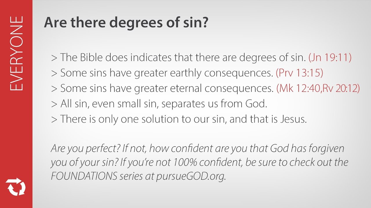EVERYONE - Are there degrees of sin? - YouTube