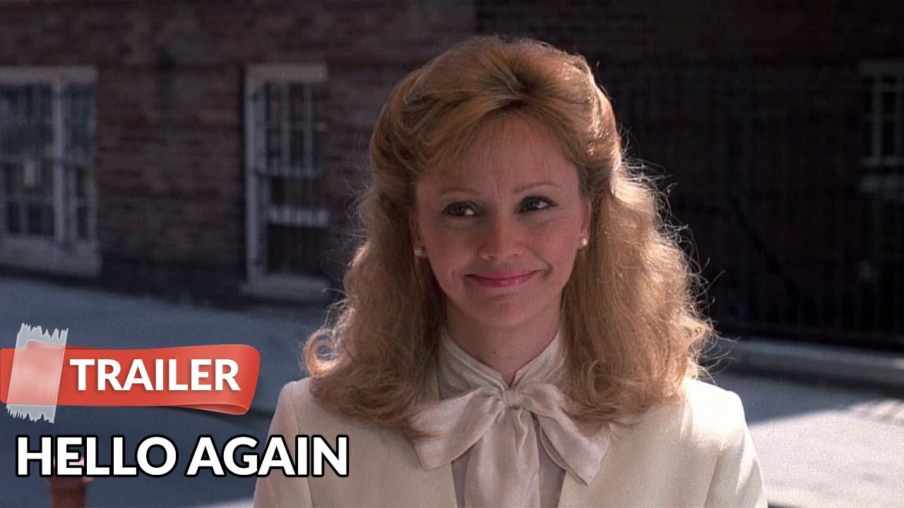 Hello Again 1987 Trailer Shelley Long Judith Ivey Youtube