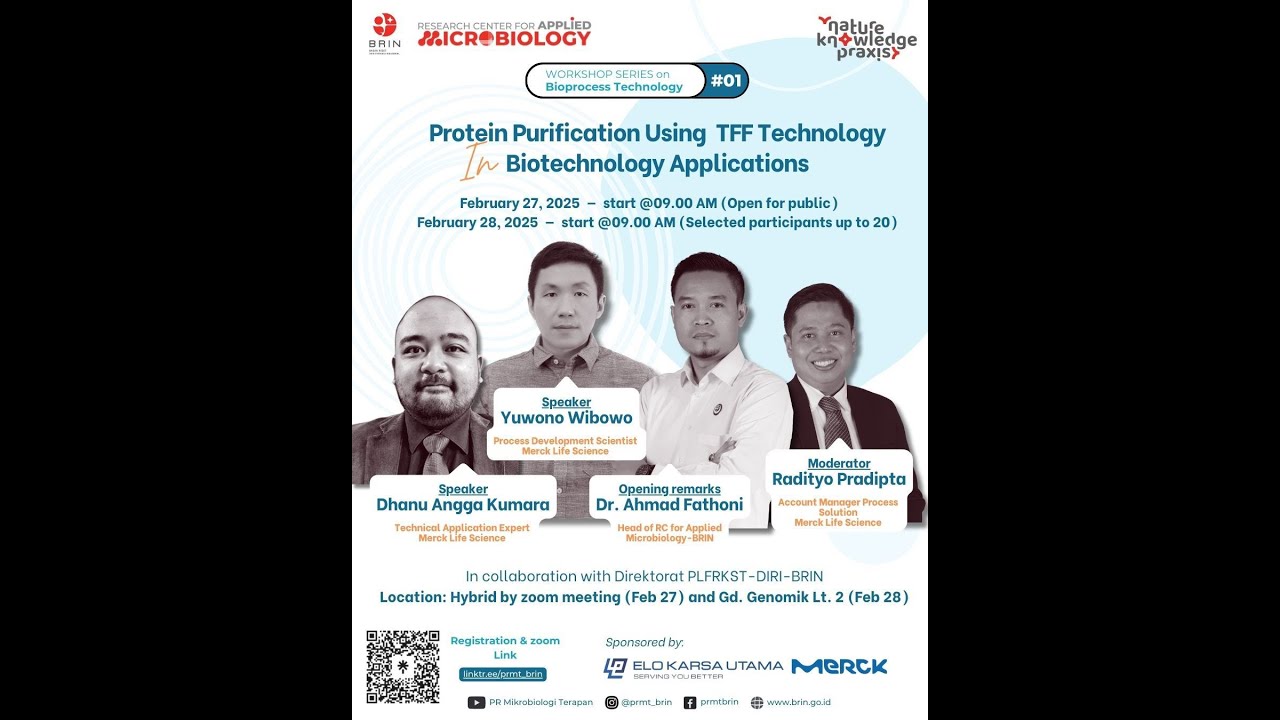 Workshop Bioproses Series #01: "Protein Purification TFF Technology in ...