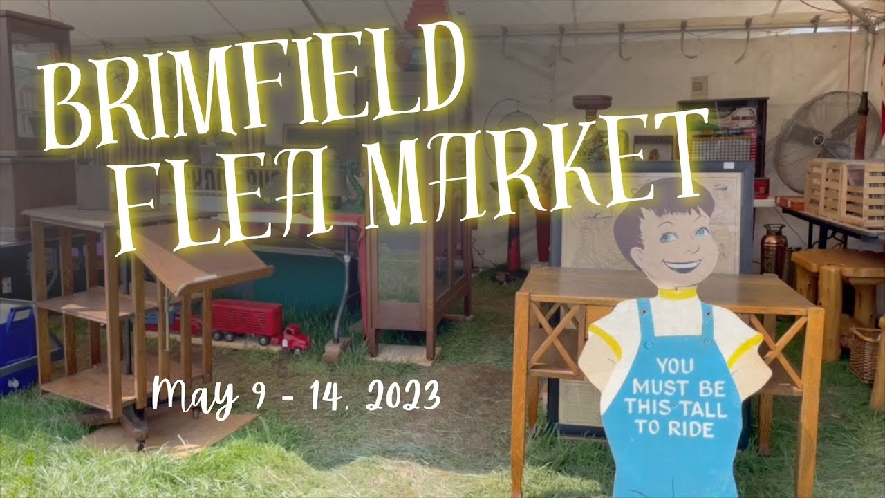 Brimfield Antique Flea Market - YouTube