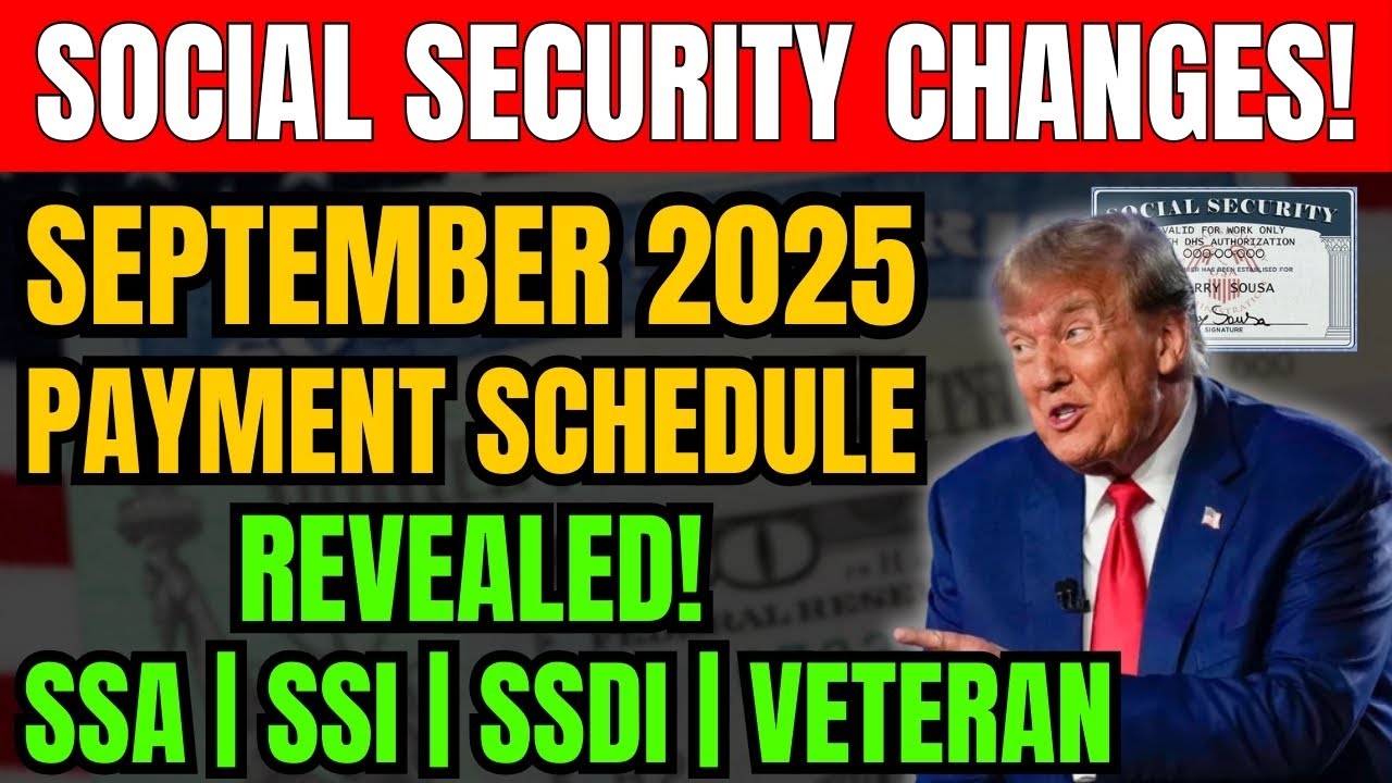 Social Security Checks: September 2025 Payment Schedule UPDATE | SSA ...