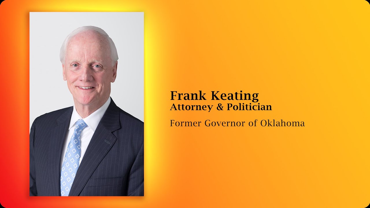 EPISODE 057: FRANK KEATING | FORMER GOVERNOR OF OKLAHOMA - YouTube