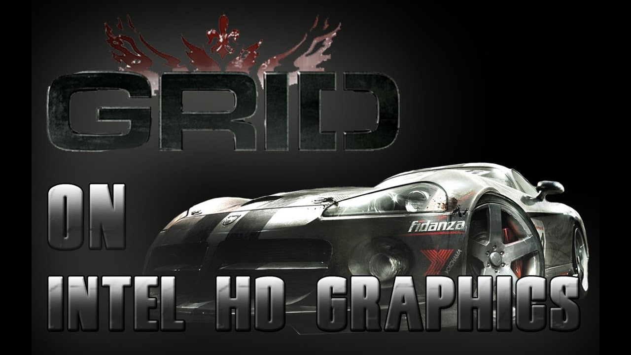 Race Driver GRID on Intel HD Graphics - YouTube