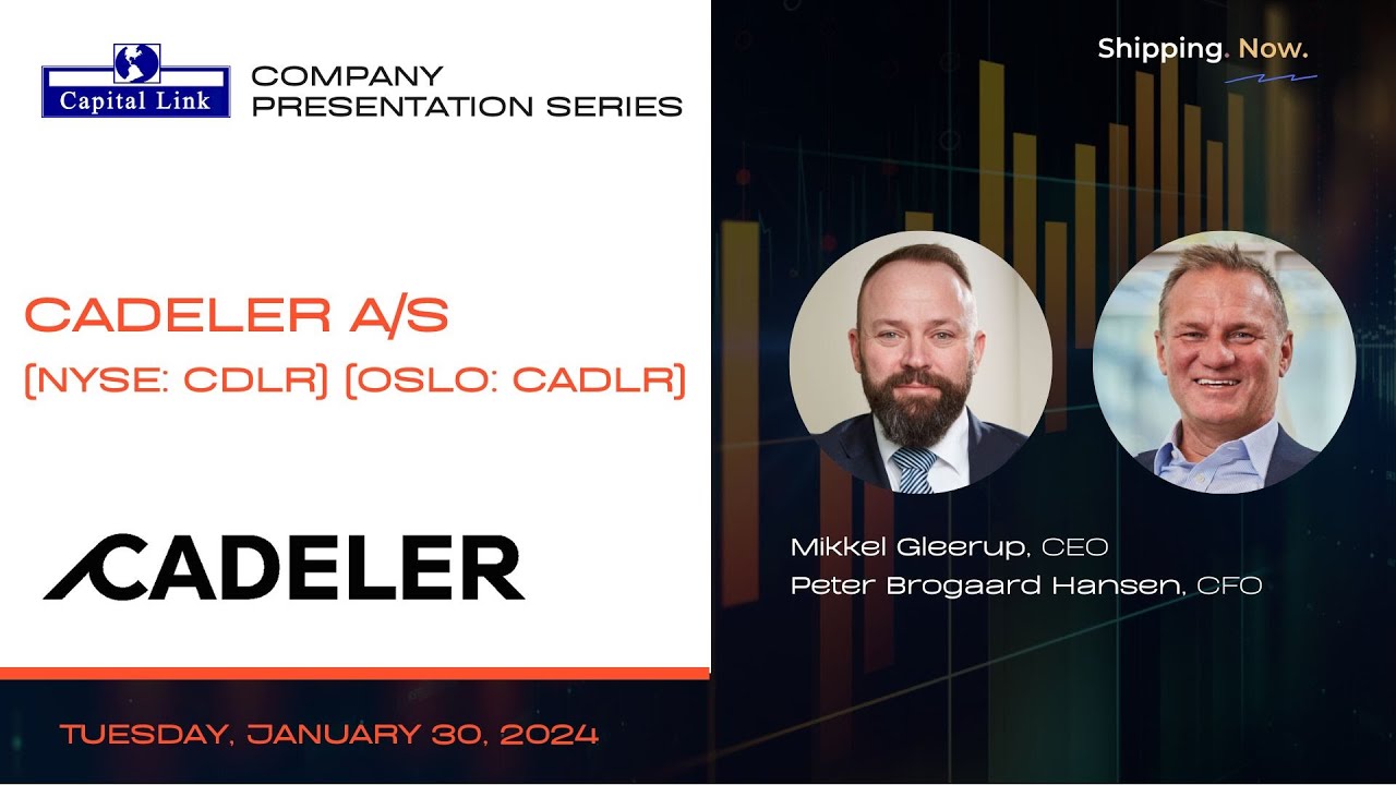 Cadeler A/S (CDLR)(CADLR) Update & Outlook - Capital Link Presentation Series | 1.30.24 - YouTube