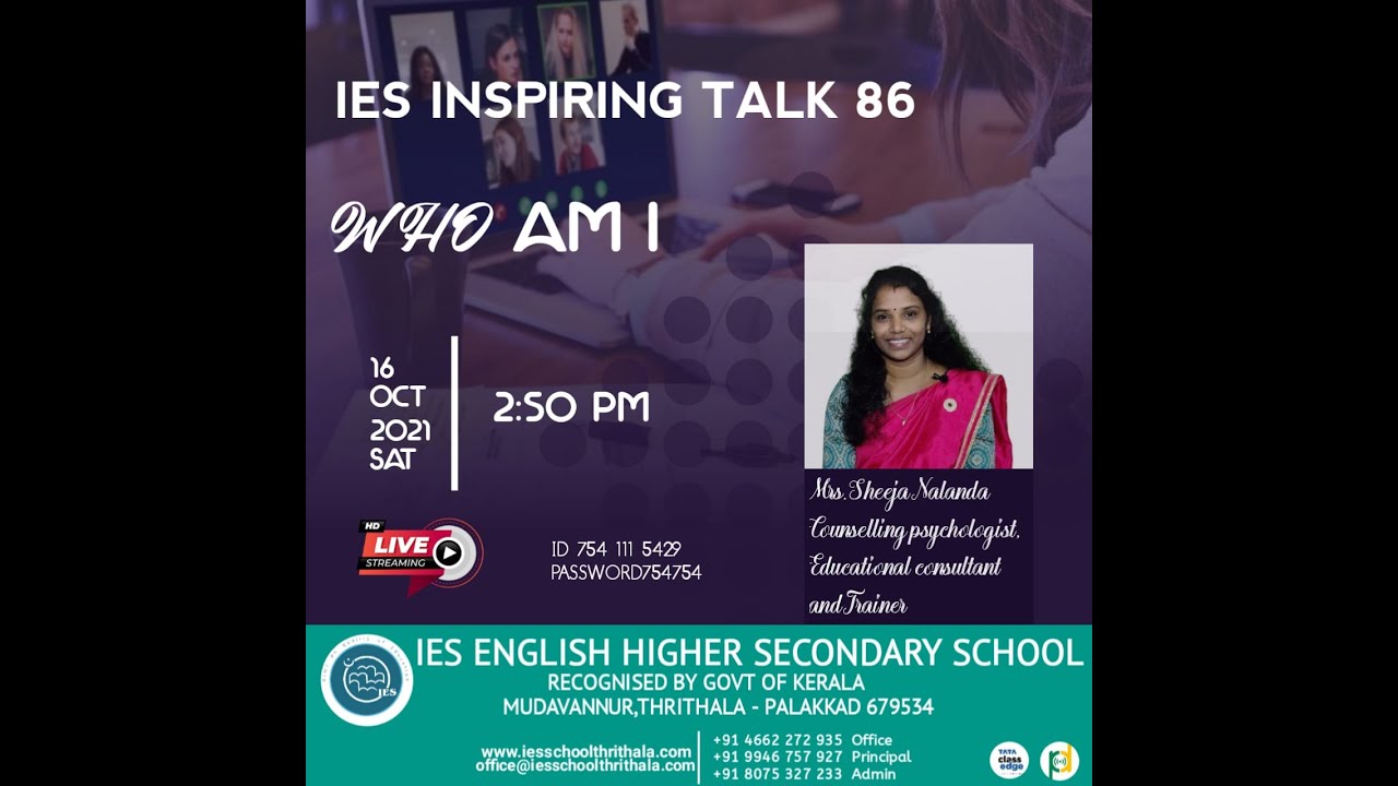 IES INSPIRING TALK 86 WHO AM I , Mrs.SHEEJA NALANDA , EDUCATIONAL ...