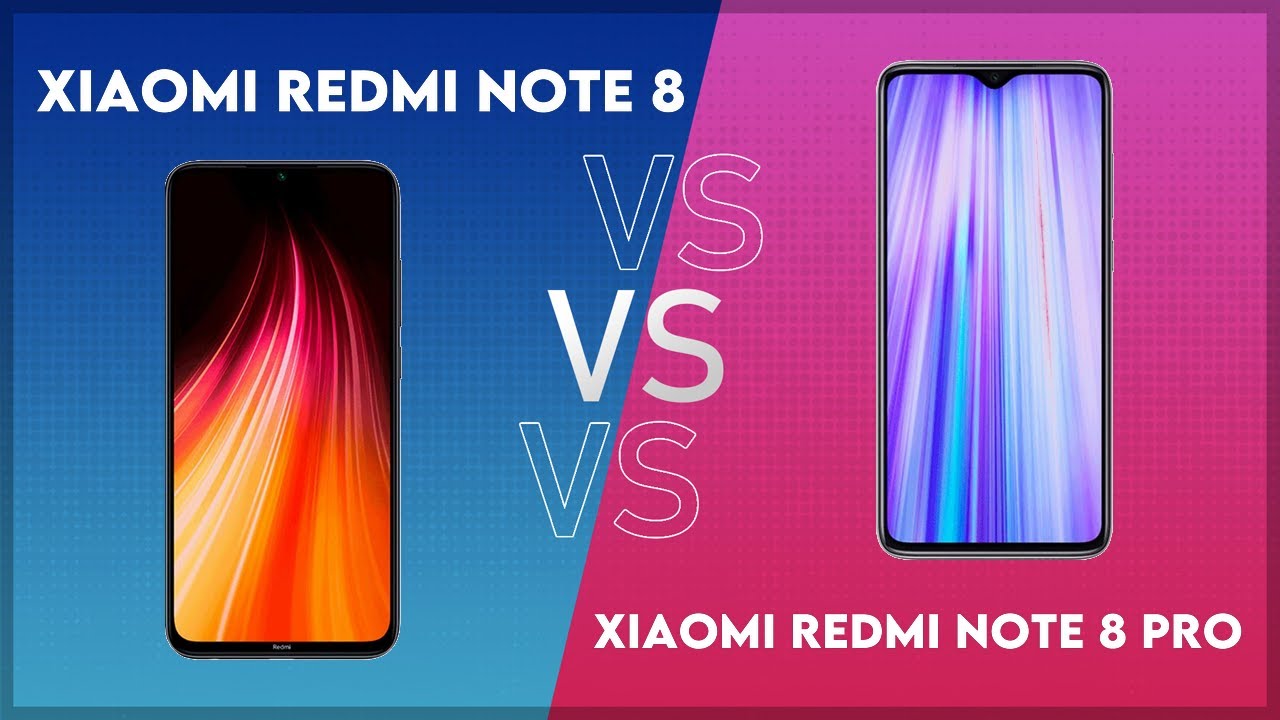 Xiaomi Redmi Note 8 vs Xiaomi Redmi Note 8 Pro Technical Comparison ...