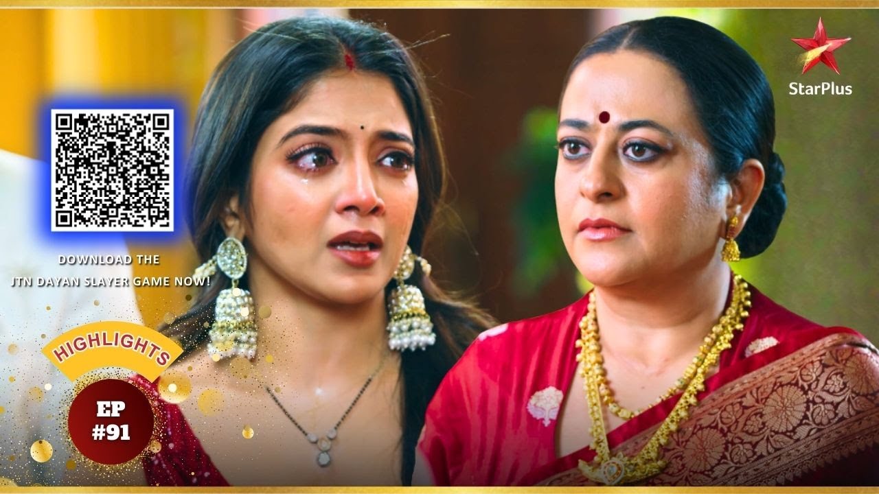 Gauri ने Veena से प्रश्न किया! | Ep.91 | Highlights |Jaadu Teri Nazar ...