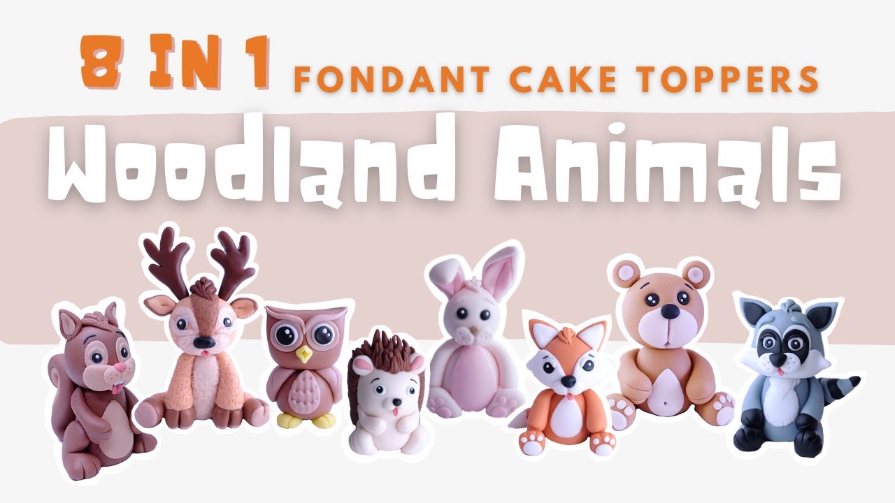 Compilation 8 in 1 Woodland Animals | Fondant Cake Topper - YouTube