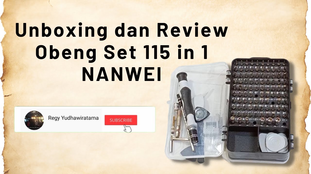 Unboxing dan Review Obeng Set 115 in 1 NANWEI - YouTube