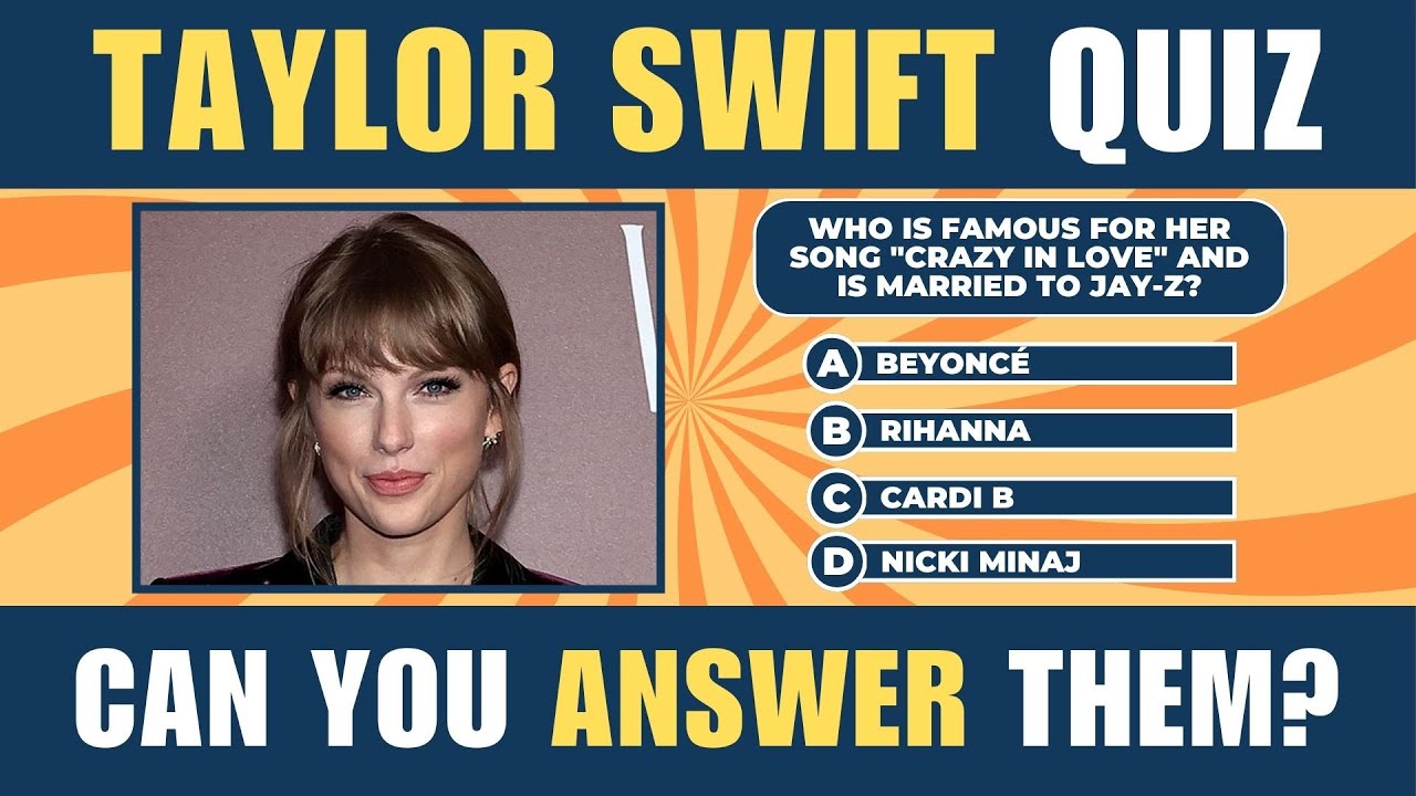 Test Your Taylor Swift Knowledge: Quiz Questions and Answers! - YouTube