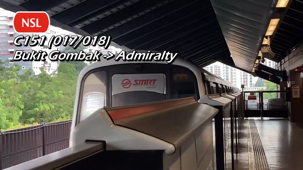 (37 years of KHI) SMRT - KHI C151 (017/018) (Bukit Gombak » Admiralty) - YouTube