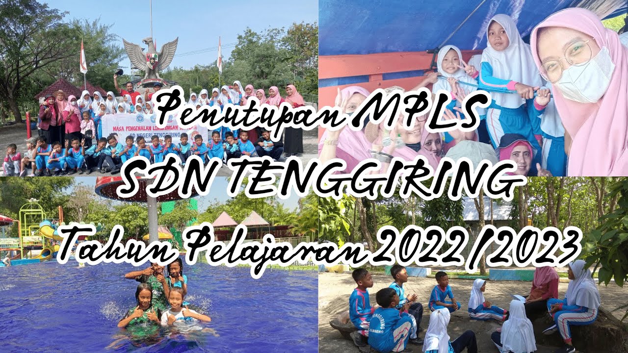 Penutupan MPLS SDN Tenggiring Tahun Pelajaran 2022/2023 - YouTube