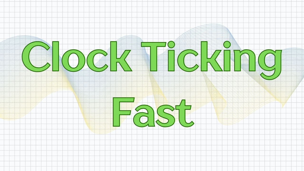Clock ticking fast - YouTube
