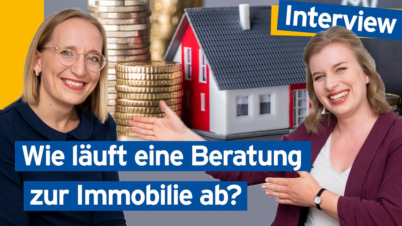 Insights von der Expertin zur Baufinanzierungsberatung ...