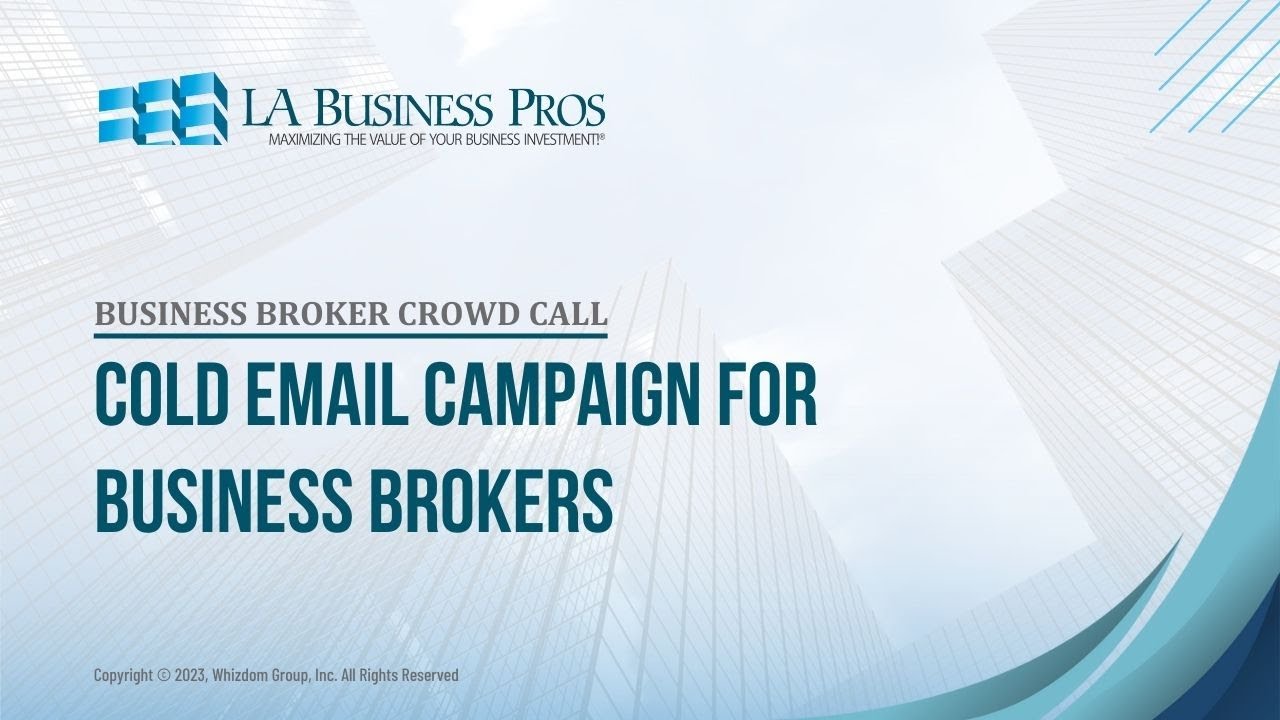 Cold Email Campaign for Business Brokers - YouTube