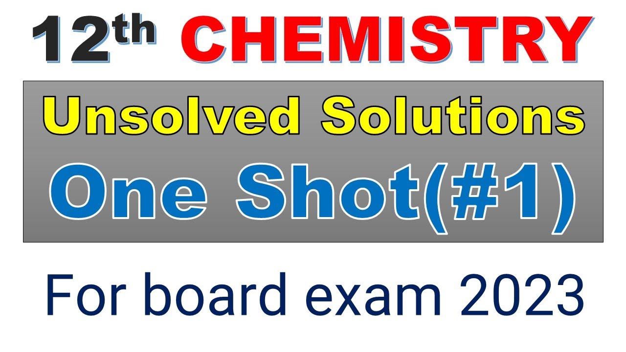 Chemistry Unsolved Solutions Set 1 For Board Exam 2023 Class 12 chemistry-unsolved-solutions-set-1-for-board-exam-2023-class-12